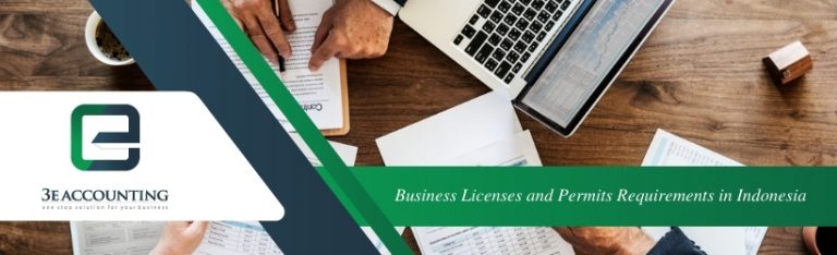 Business Licenses and Permits Requirements in Indonesia - the Overview