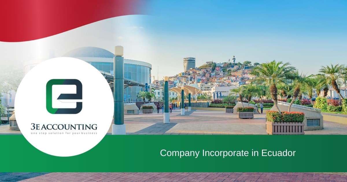 Company Incorporate in Ecuador - Business Setup in Ecuador