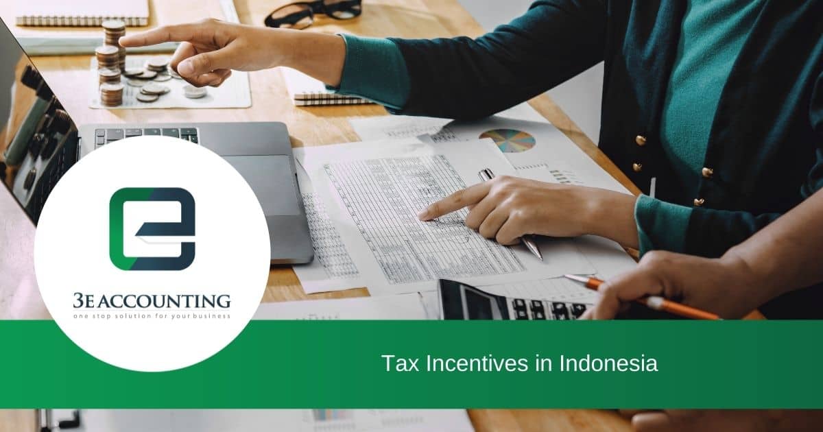 Tax Incentives in Indonesia - Things You Need to Know