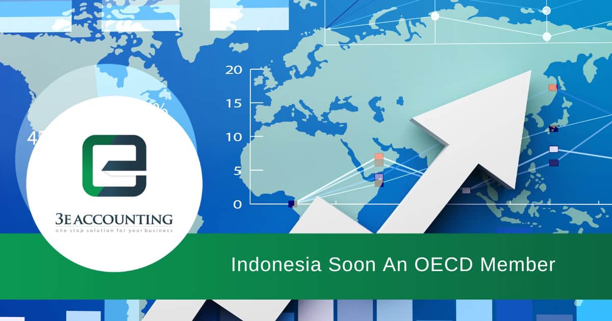 Indonesia A Step Closer to Becoming An OECD Member