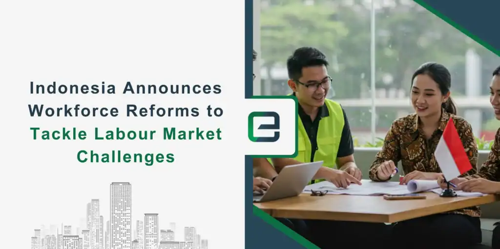 Indonesia Launches Reforms to Fix Labour Market Gaps